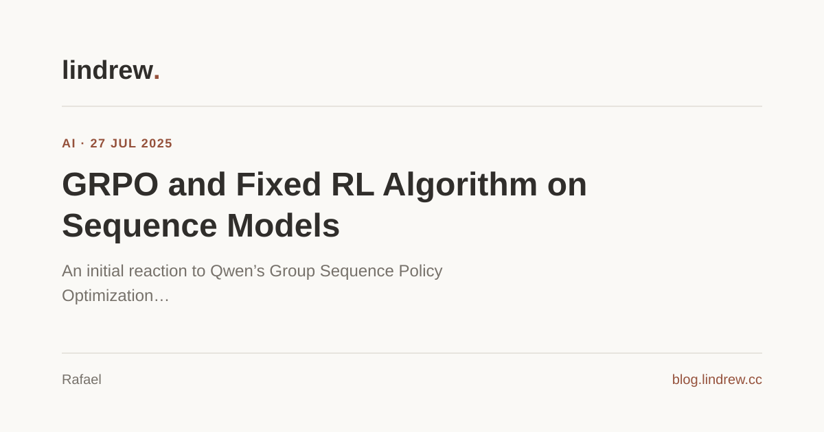 GRPO and Fixed RL Algorithm on Sequence Models · Lindrew